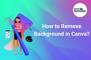 How to Remove Background in Canva [Online Image BG Remover]