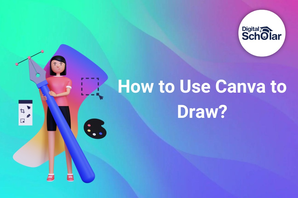 Step By Step Guide To Canva Drawing Tool How To Draw 2023