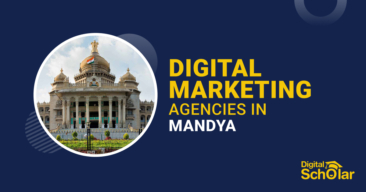 10 Best Digital Marketing Agencies in Mandya [2025]