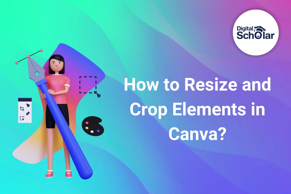 How To Resize And Crop Elements In Canva Updated 2023 