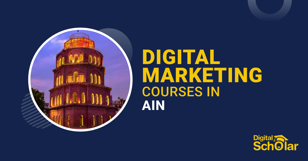 Top 10 Digital Marketing Courses in Ain